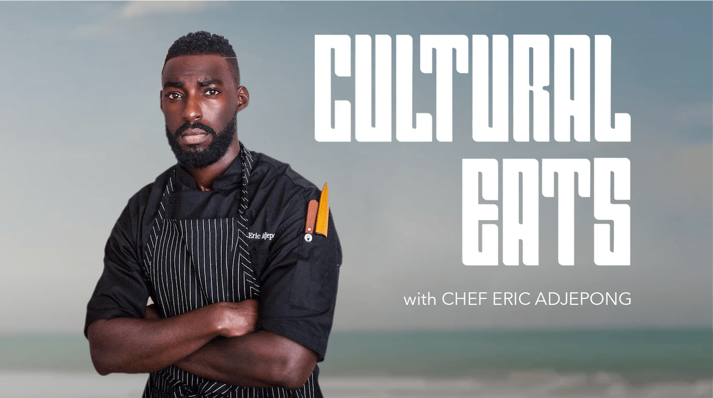 Top Chef's Eric Adjepong Reveals Summertime Hit 'Cultural Eats' Series
